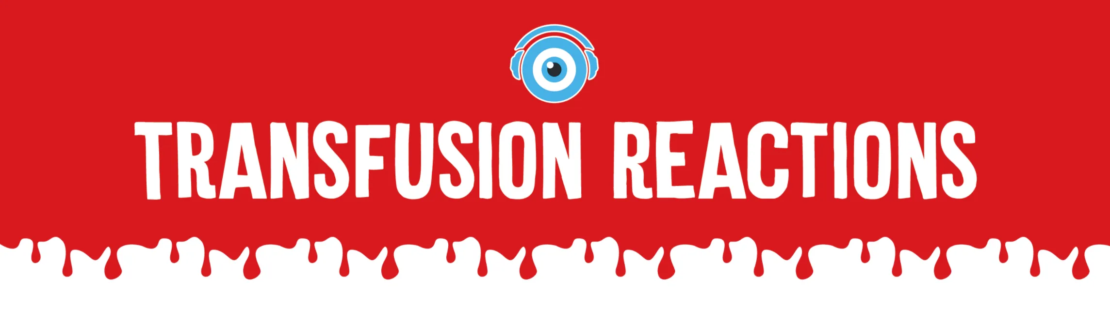 [Infographic] How to Study: Transfusion Reactions | Picmonic